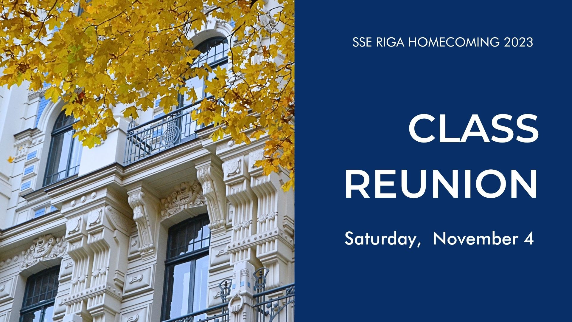 Homecoming 2023 - Anniversary Class Reunions | Stockholm School of Economics in Riga
